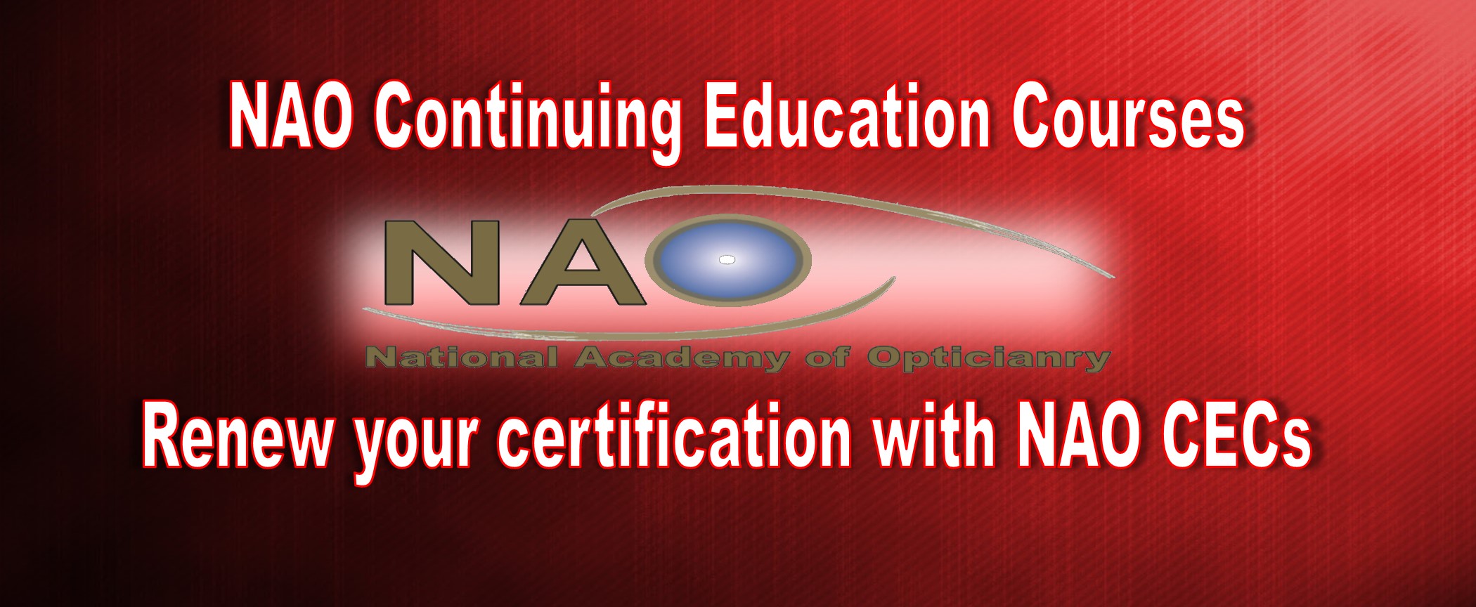 NAO | The National Academy of Opticianry